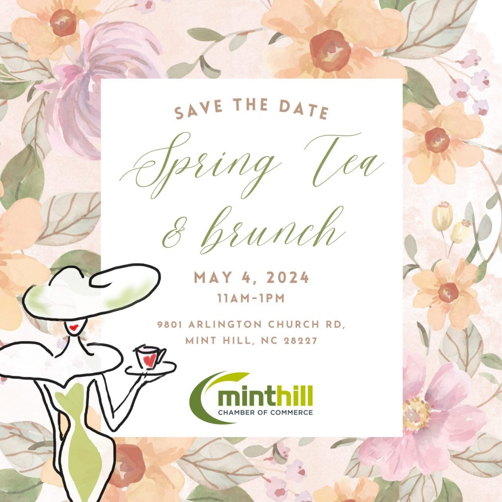 Spring Tea - Mint Hill Chamber of Commerce - NC